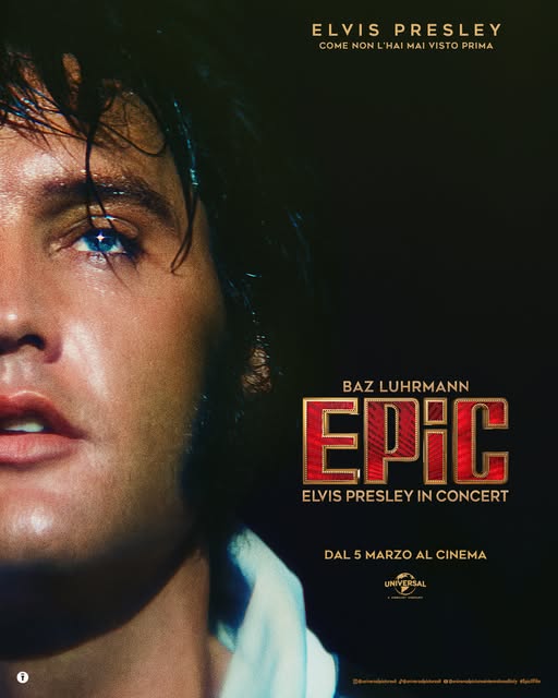 EPiC – Elvis Presley in Concert: il trailer e il nuovo poster del ...